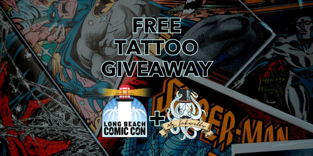 Comic Con Tattoo Giveaway – MrInkwells